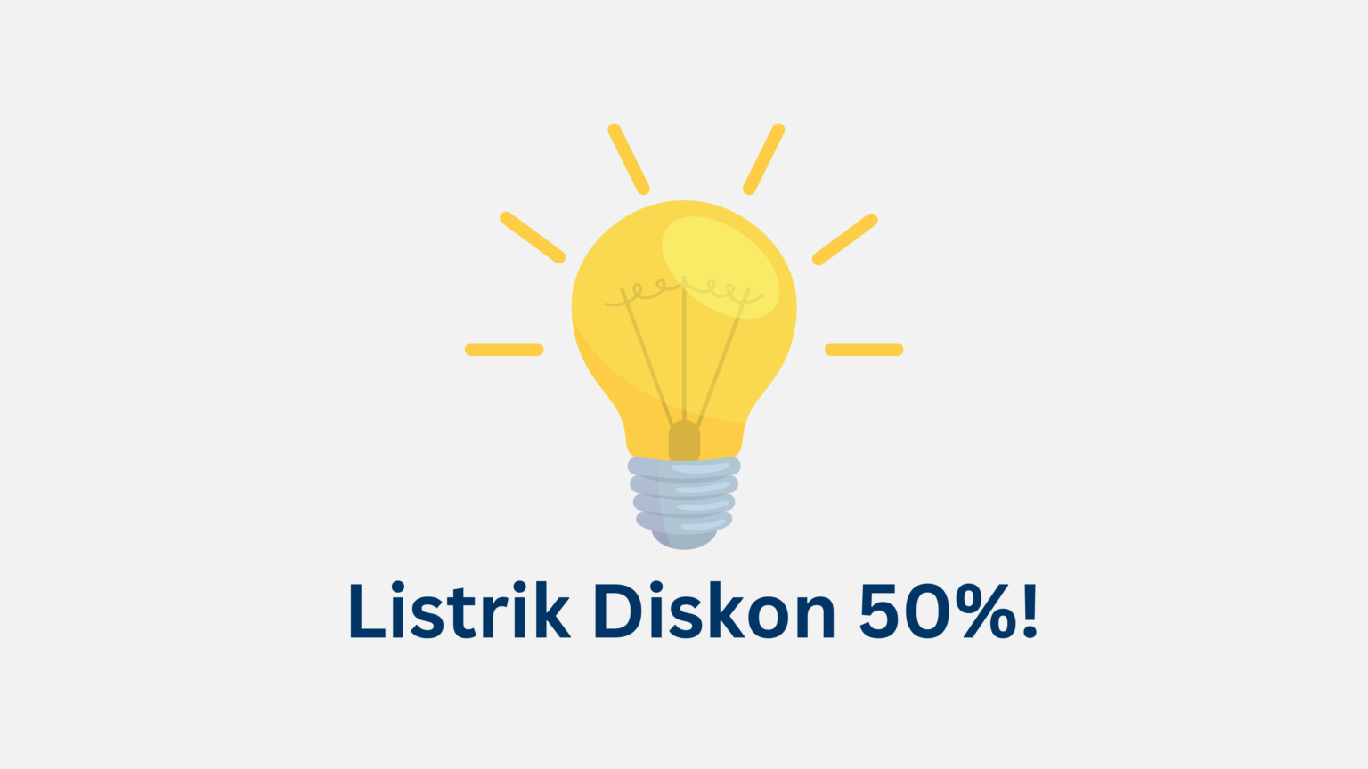 Diskon Listrik 50% Sampai Februari 2025! Kamu Sudah Manfaatkan Diskonnya? - Mekari Community